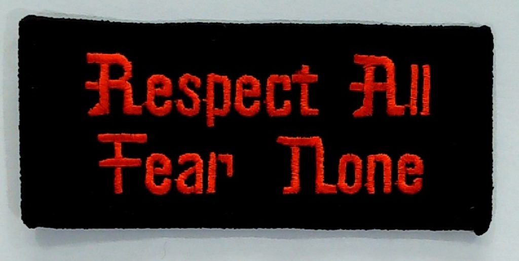 RESPECT ALL FEAR NONE PATCH – ABC PATCHES